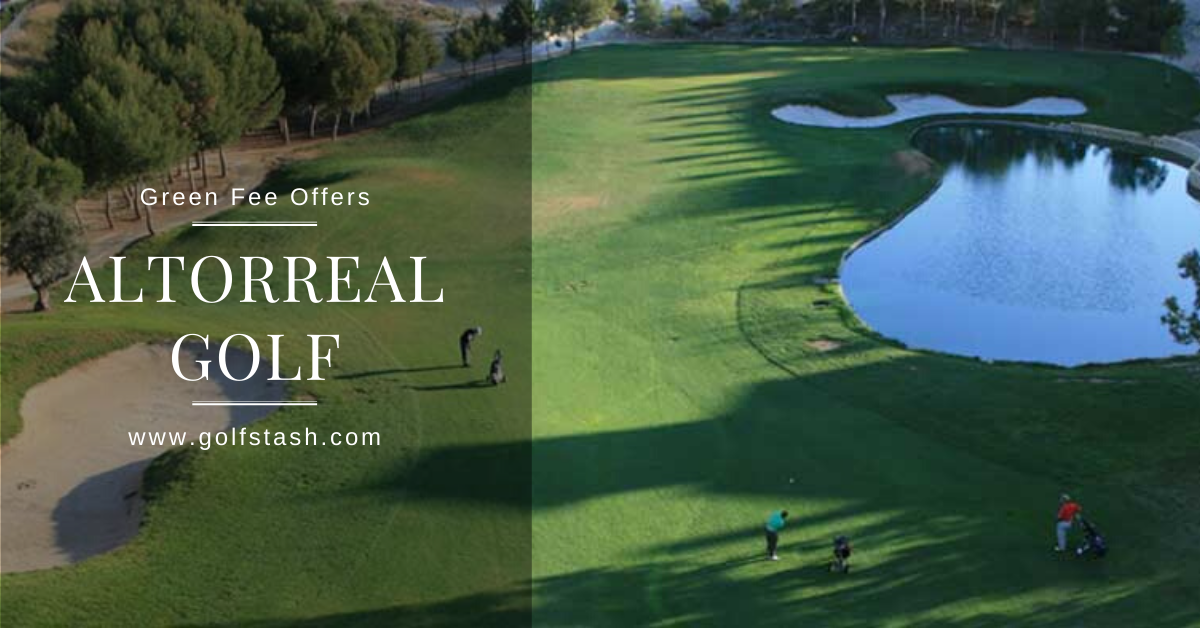 Altorreal Golf Course #1 Green Fees, Reviews, Tee times