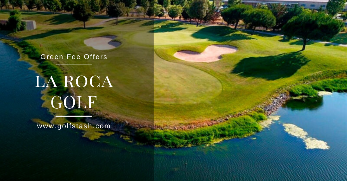 La Roca Golf Course #1 Green Fees, Reviews, Tee times