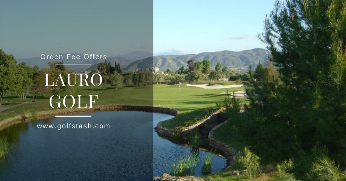 Lauro Golf Malaga #1 Green Fees, Reviews, Tee times