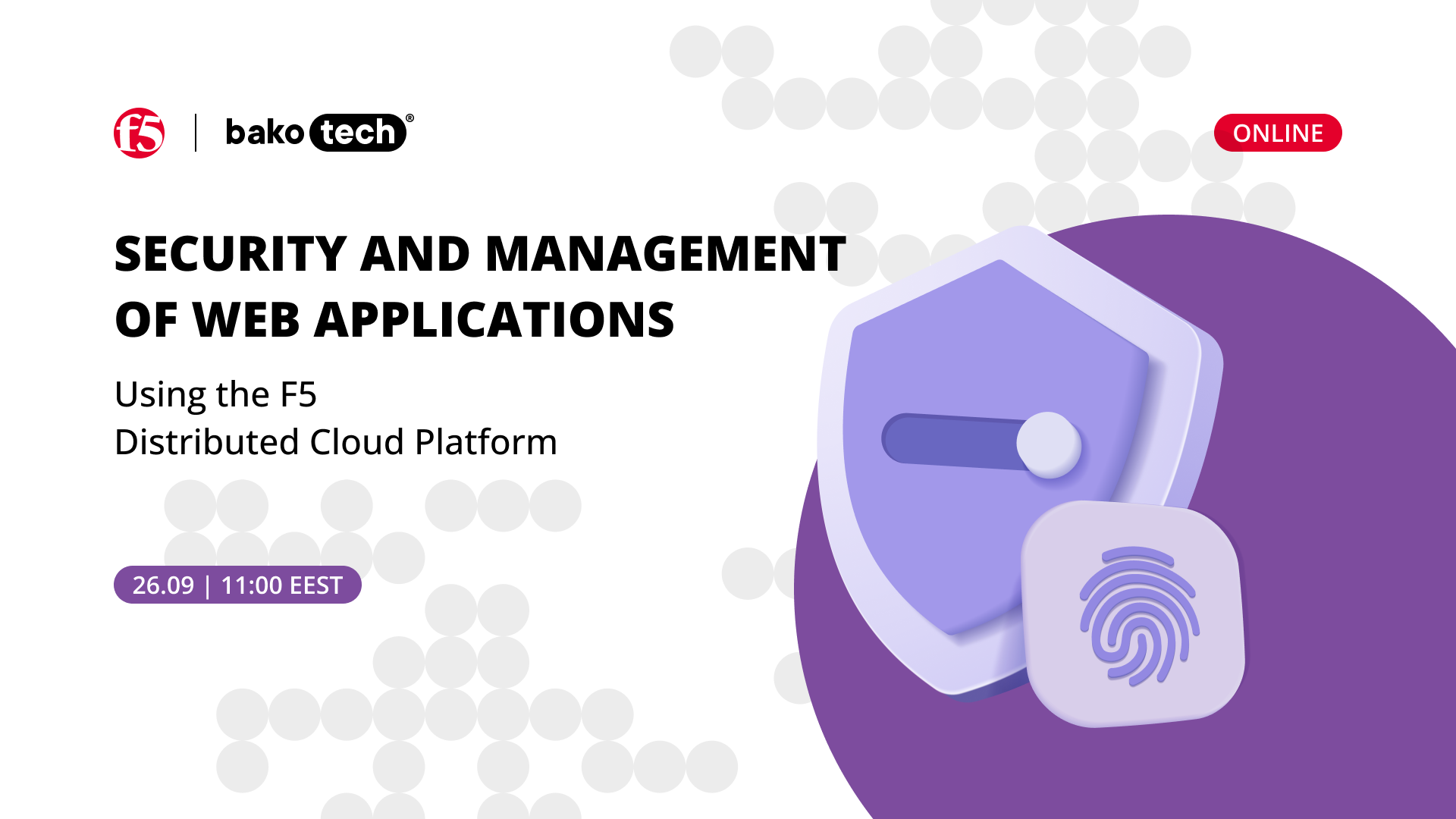 Security and Management of Web Applications Using the F5 Distributed Cloud Platform