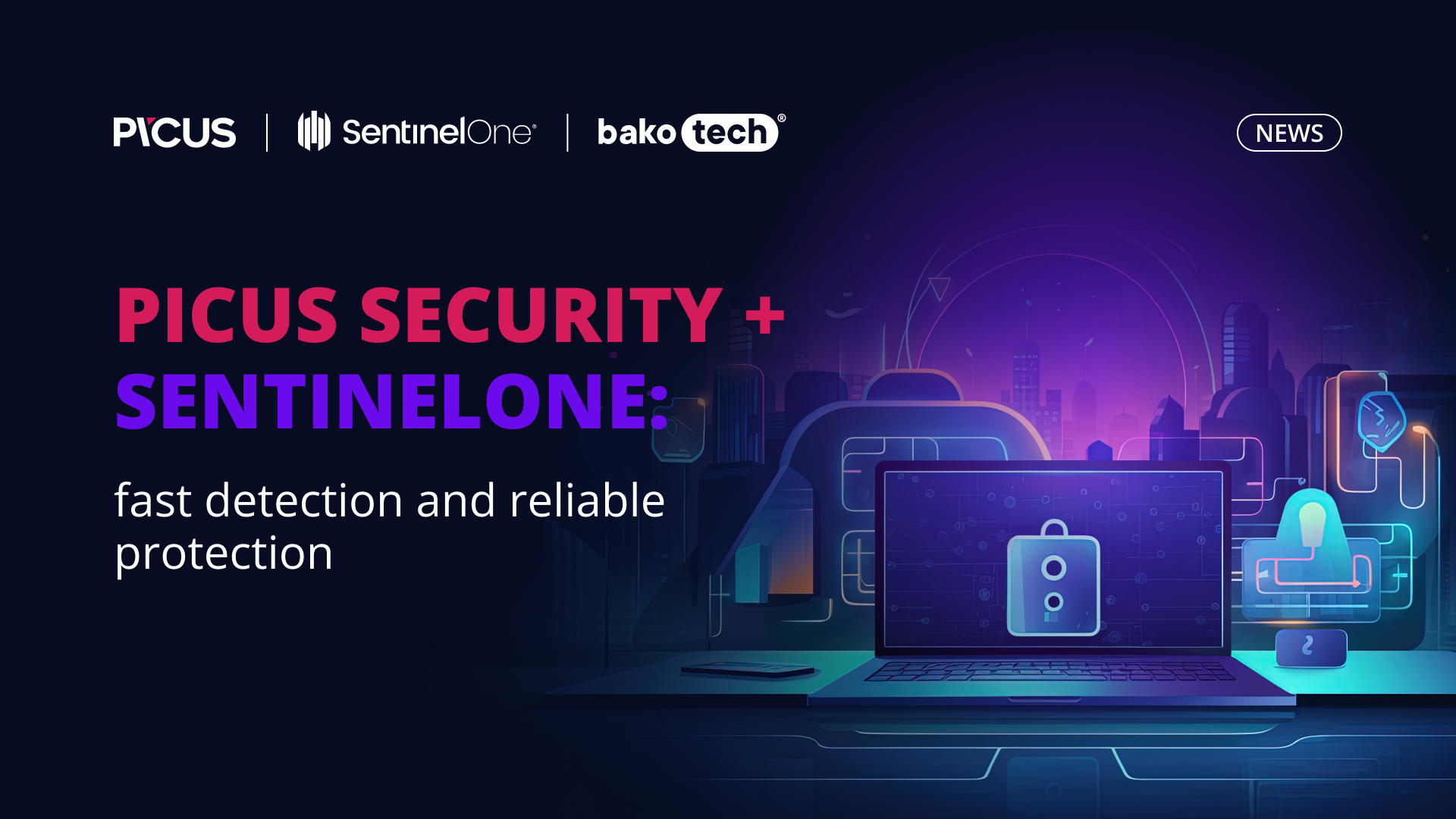Picus Security + SentinelOne: fast detection, reliable protection