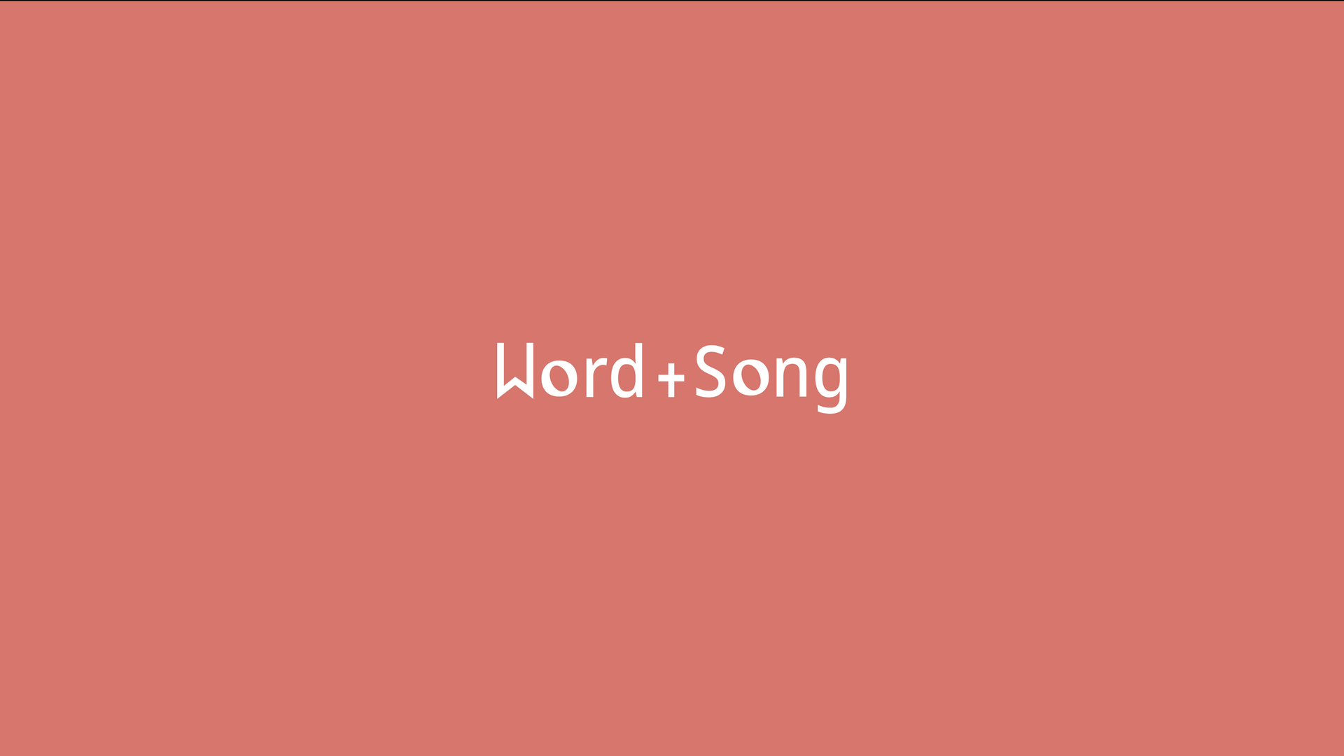 Word and Song Home